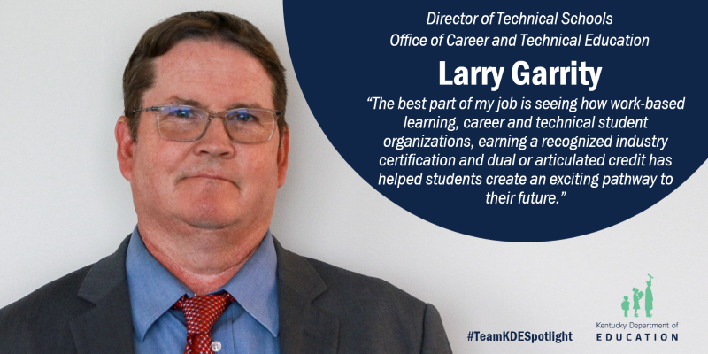 Team KDE Employee Spotlight: Larry Garrity – Kentucky Teacher