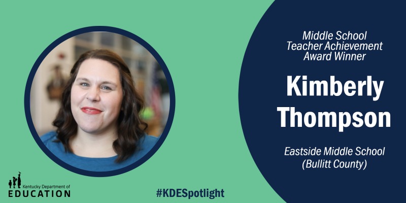 Educator Spotlight: Kimberly Thompson – Kentucky Teacher