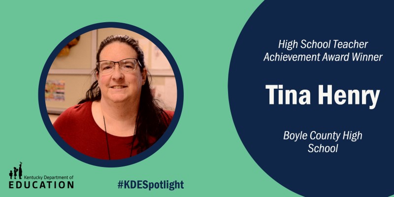 Educator Spotlight: Tina Henry – Kentucky Teacher
