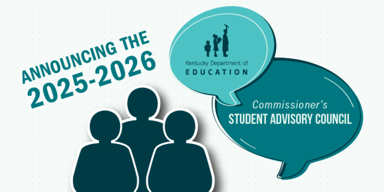 Twelve new members selected for KDE’s 2025-2026 Commissioner’s Student Advisory Council ...